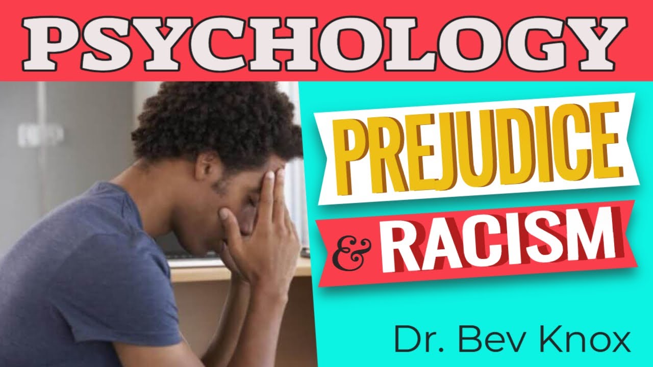 Prejudice, Discrimination & Racism Explained - YouTube