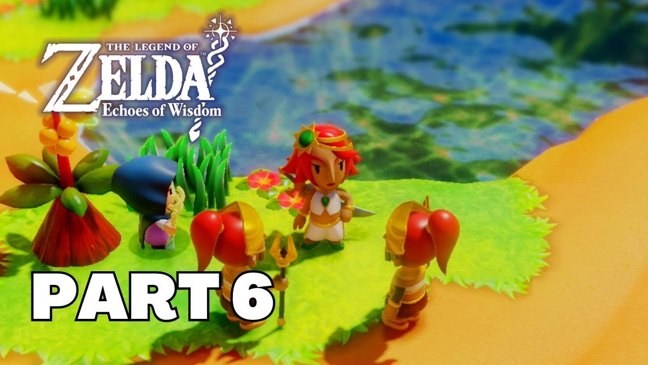 Proving Our Worth To Chief Seera | Legend Of Zelda: Echoes Of Wisdom ...