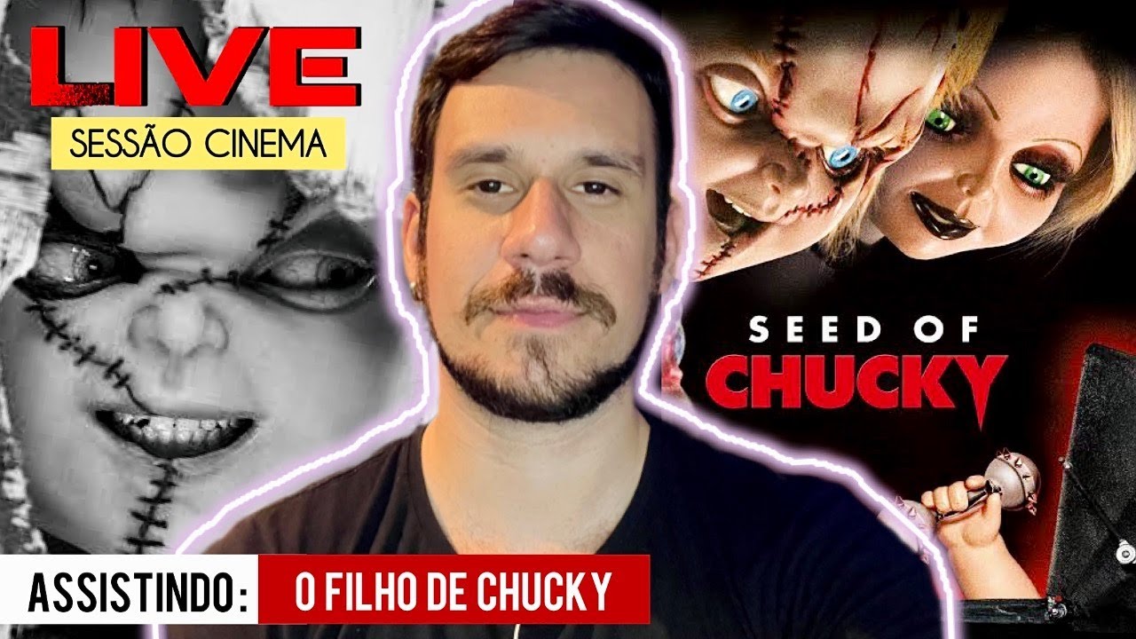 🔴 AO VIVO: ASSISTINDO O FILHO DE CHUCKY | SESSÃO CINEMA - YouTube