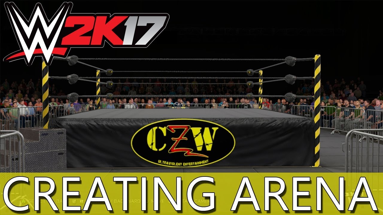 WWE 2K17 Create an Arena: CZW - YouTube