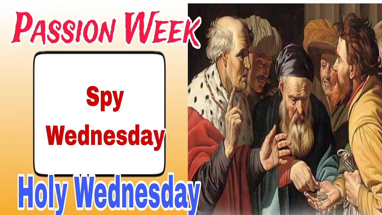 Passion Week/पवित्र बुधवार/ Holy Wednesday - YouTube