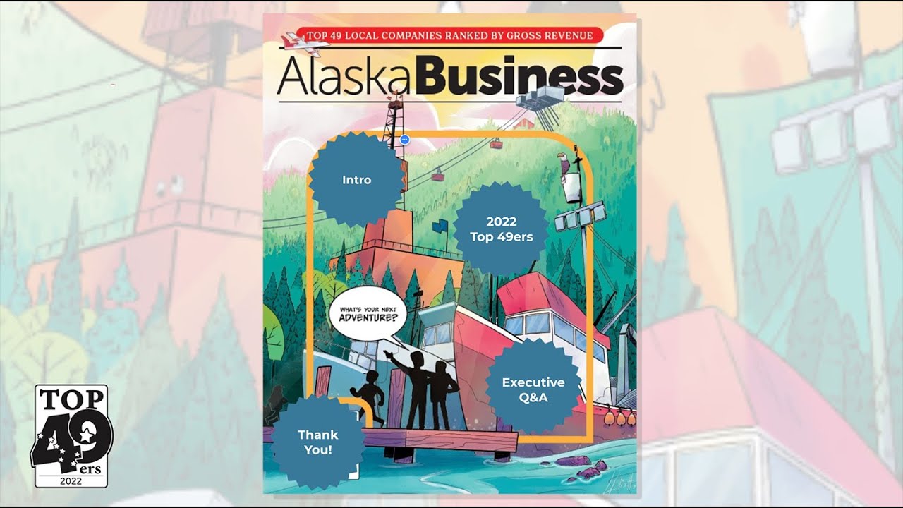 Alaska Business - 2022 Top 49ers Awards - YouTube