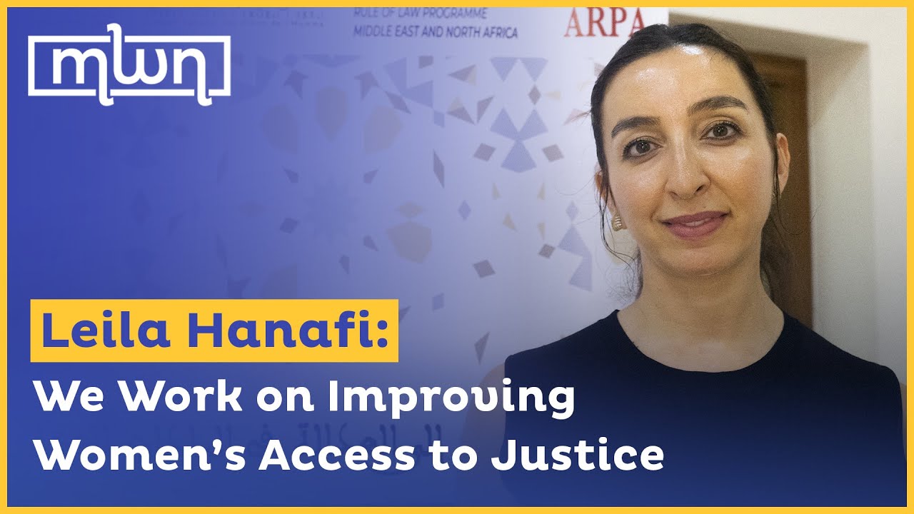 Leila Hanafi: We Work on Improving Women’s Access to Justice - YouTube