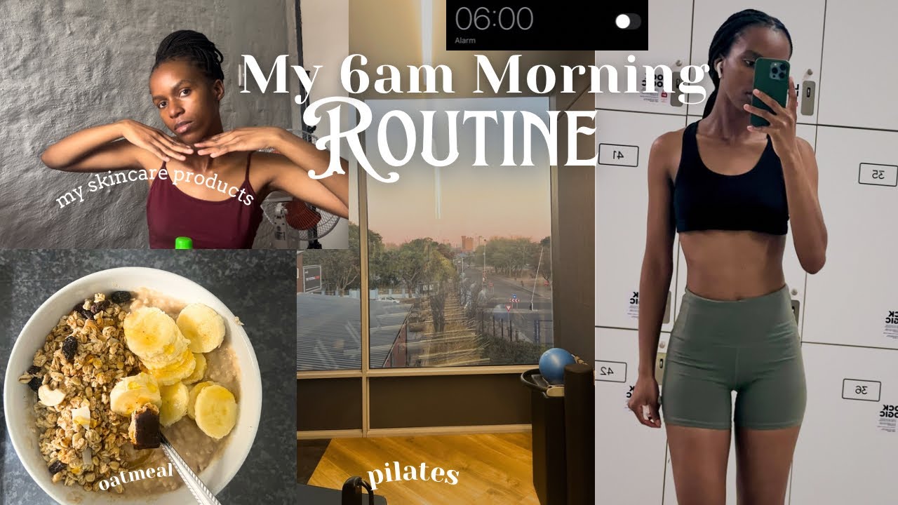 6AM PRODUCTIVE MORNING ROUTINE | gym, pilates class, skincare routine ...
