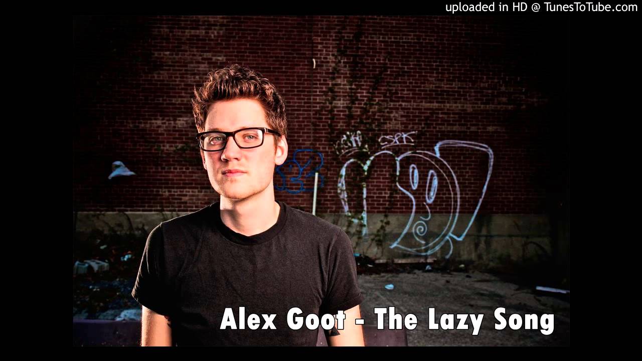 Alex Goot - The Lazy Song - YouTube