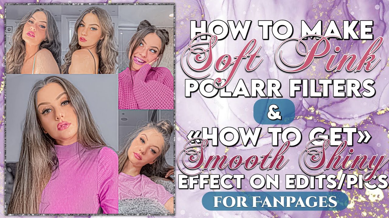 How To Make Soft Pink Filter & How To Get Smooth Light Glowing Effect ...