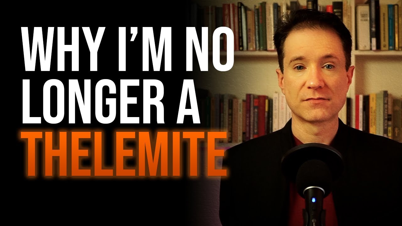 Why I'm No Longer a Thelemite - When Philosophy Meets Reality - YouTube