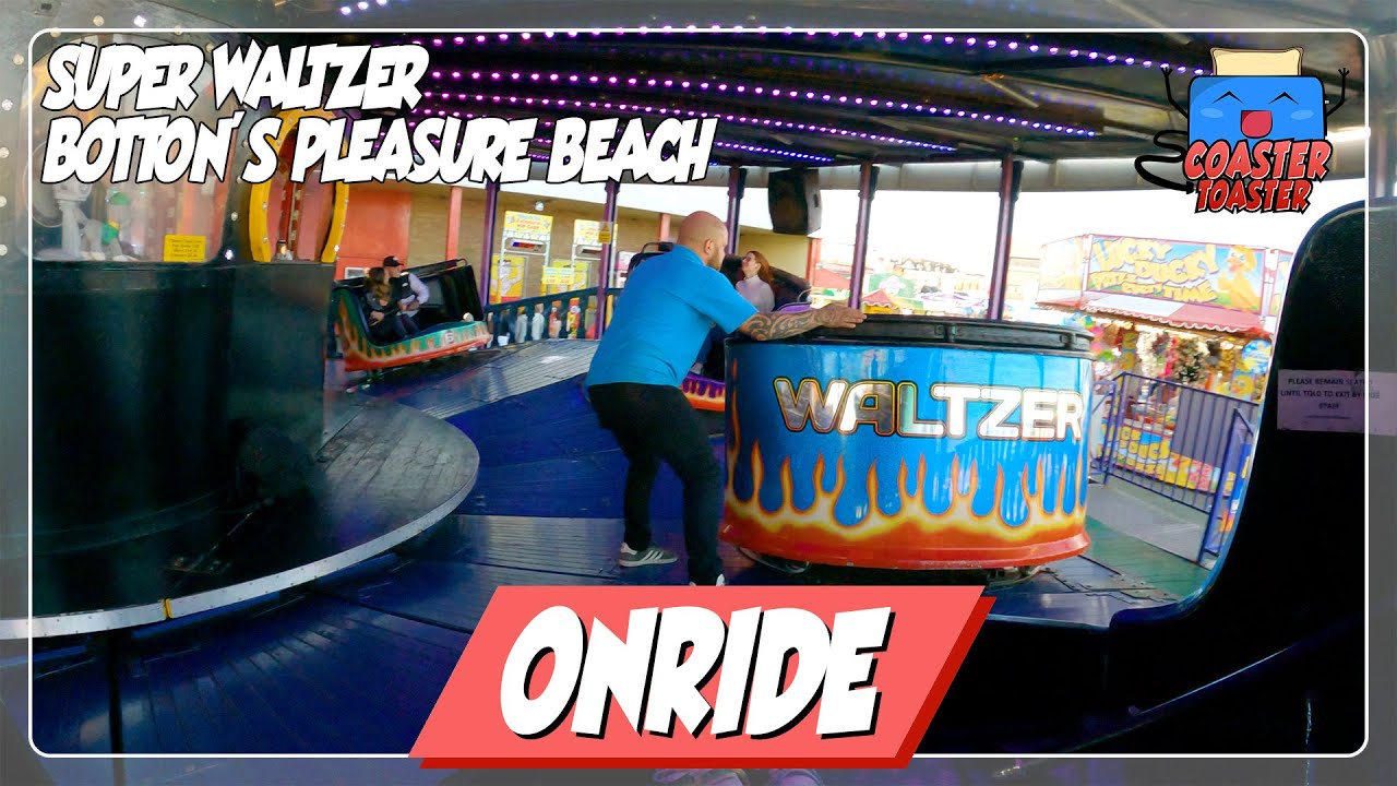 Super Waltzer - Botton's Pleasure Beach - Übertrieben krasser und ...