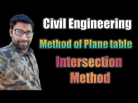 Method of plane table|| Intersection Method|| Part 4|| Civil ...