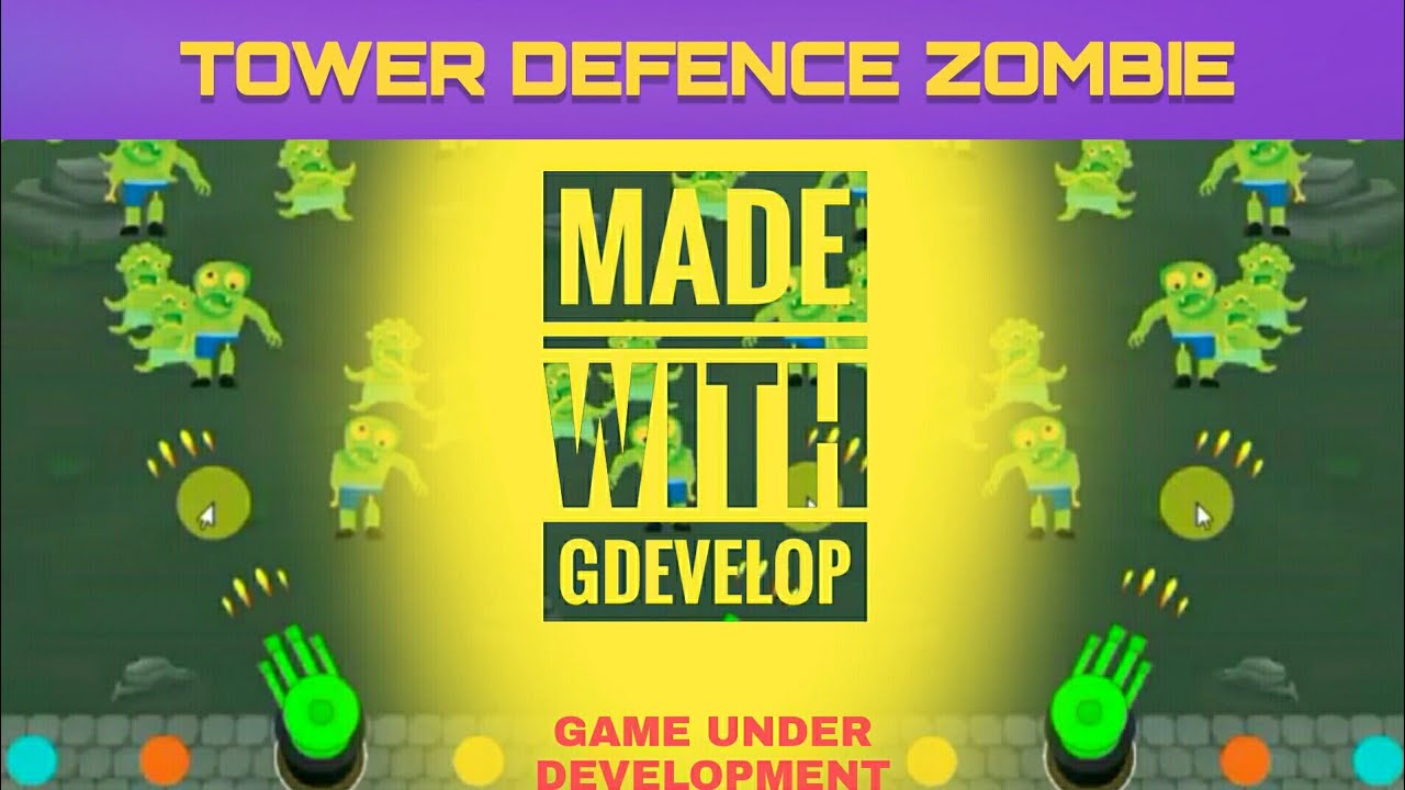 Tower Defence Zombie (Made With GDevelop 5) Download link in ...