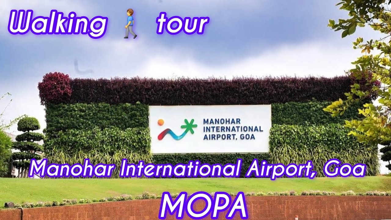 MOPA Airport ️ Goa | Manohar International Airport| North Goa Airport ...