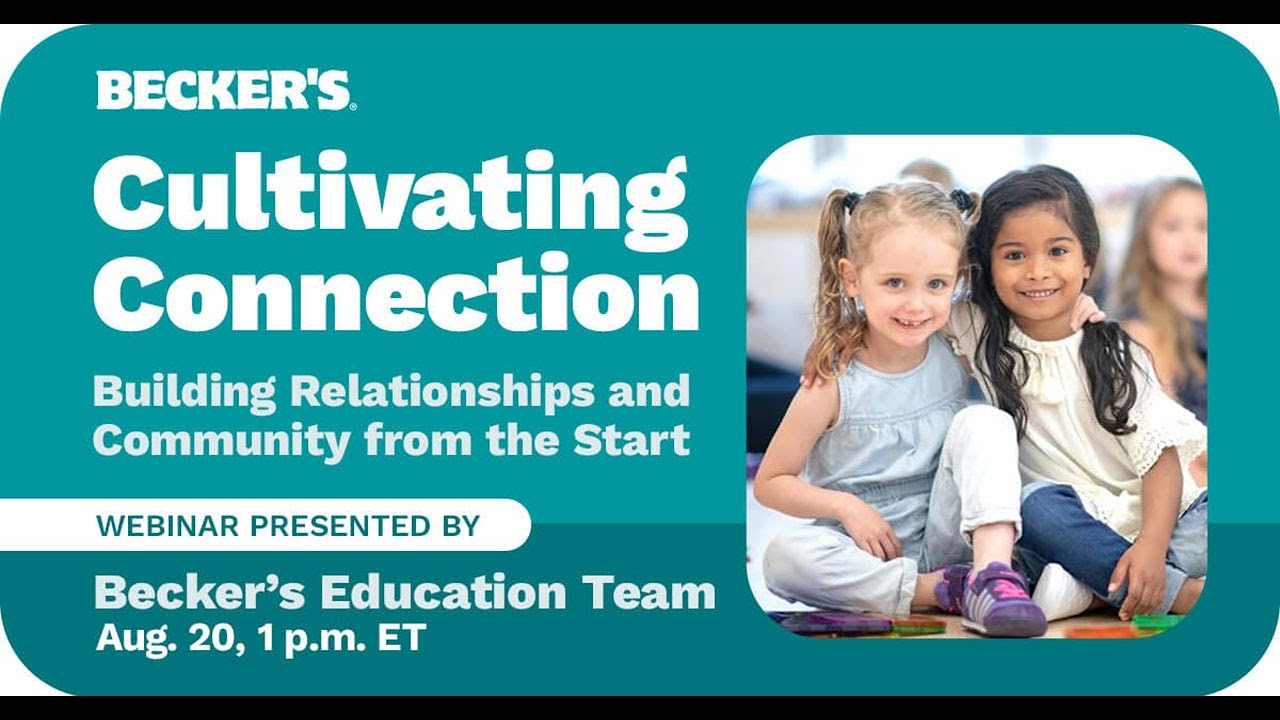 Cultivating Connection: Building Relationships and Community from Day ...