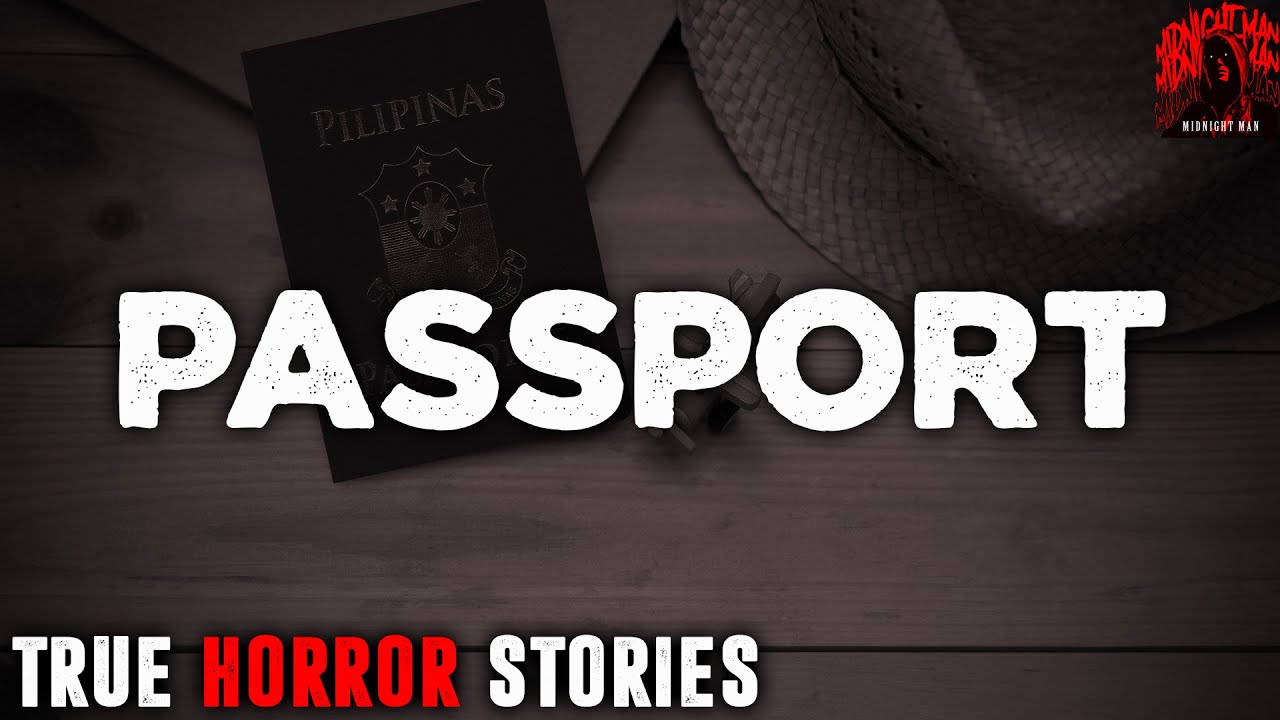 Passport Horror Stories | True Stories | Tagalog Horror Stories - YouTube