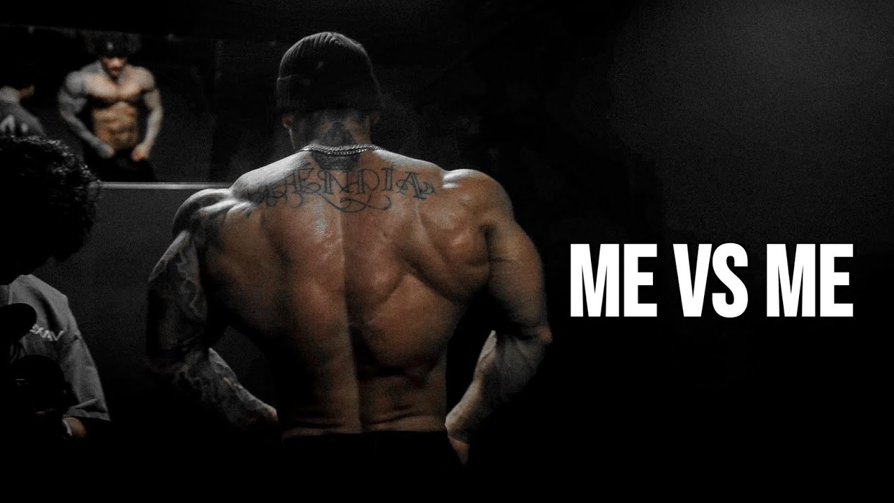 ME VS ME, THE ONLY BATTLE THAT MATTERS 😤 Gym Motivation - YouTube