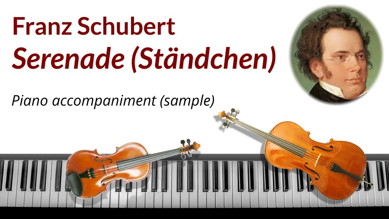 Schubert Serenade (Standchen) - piano accompaniment backing track ...