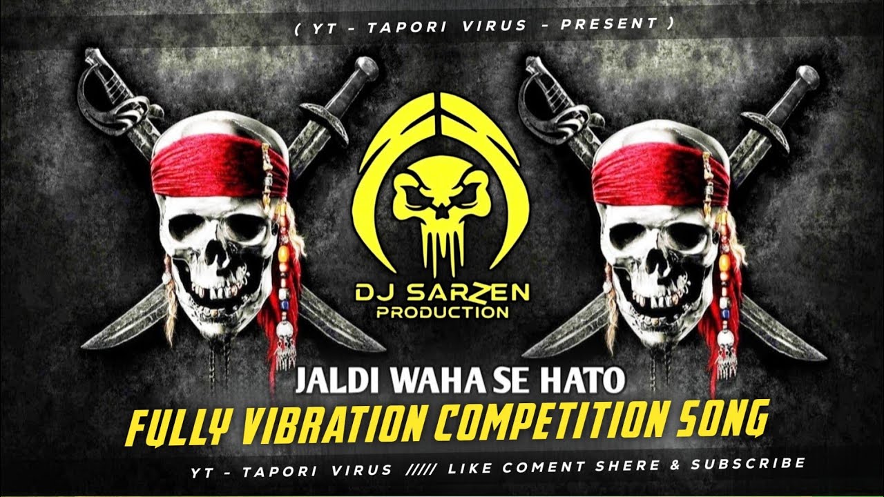 Jaldi Waha Se Hato Dj SarZen | Dj SarZen Open Challenge Competition ...