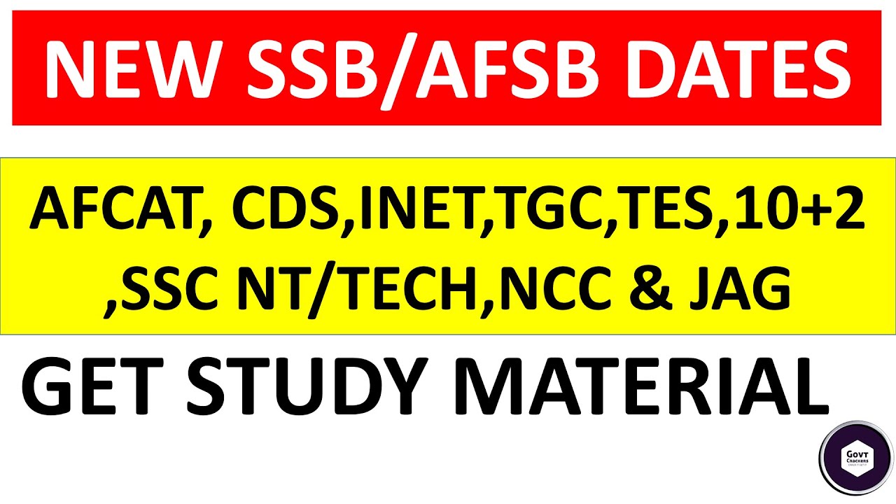 LATEST SSB/AFSB DATES 2020 OF (NDA,CDS,INET,AFCAT,TGC,NCC,JAG,TES,SSC ...