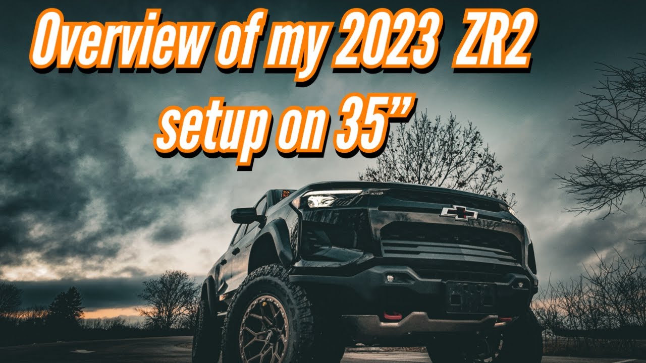 2023 Colorado ZR2 35'' tires overveiw my setup#zr2 #chevycolorado # ...