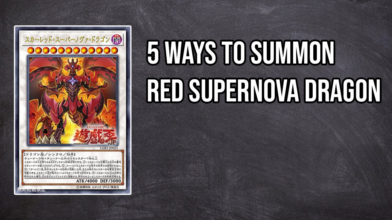 Ygopro 5 Ways to Summon Red Supernova Dragon - YouTube