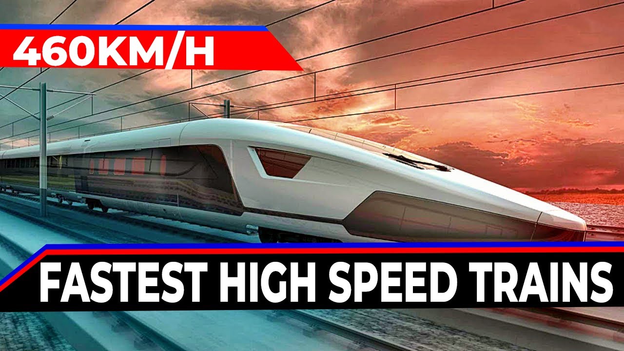 Fastest High Speed Trains - YouTube