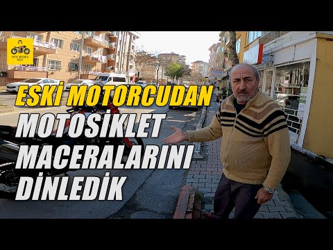 Eski Motorcudan Motosiklet Maceraları | Sizin Hikayeniz | Hayat Motorla Güzel