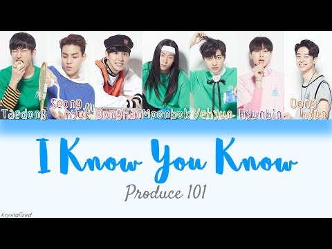 [Produce 101] Boys Under The Moonlight (월하소년) - I Know You Know [HAN|ROM|ENG Color Coded Lyrics]