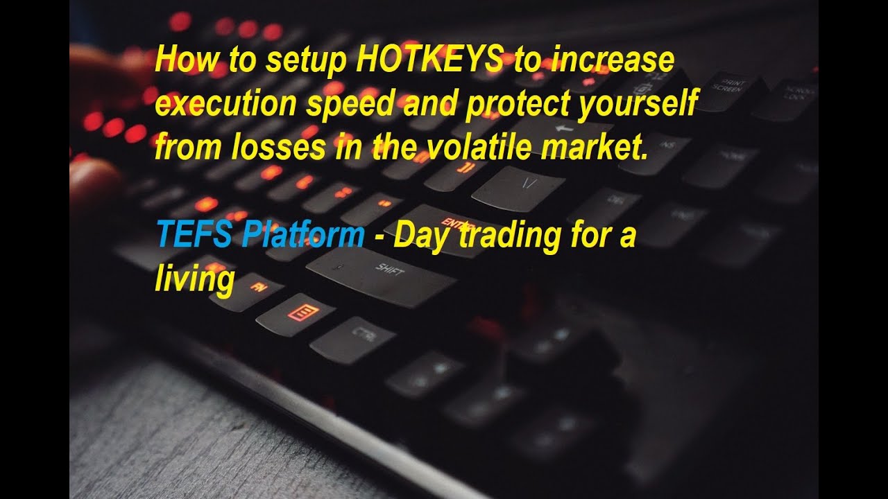 DAY TRADING PLATFORM - TEFS (TRADENET) - YouTube