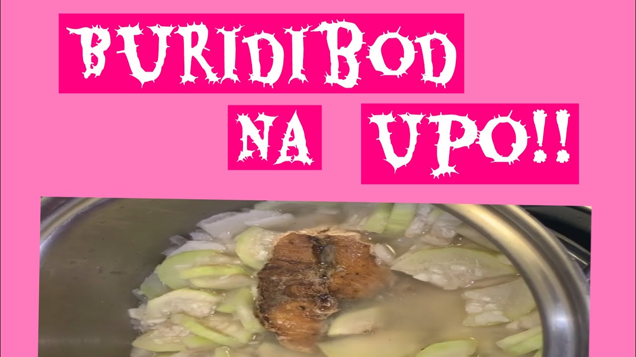 Buridibod Na Upo - YouTube