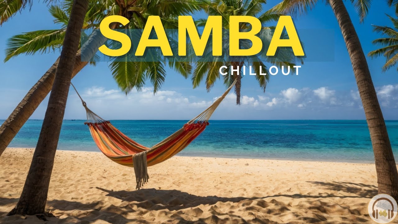 Samba Instrumental para Ambientar tu Día - Relájate con Música ...