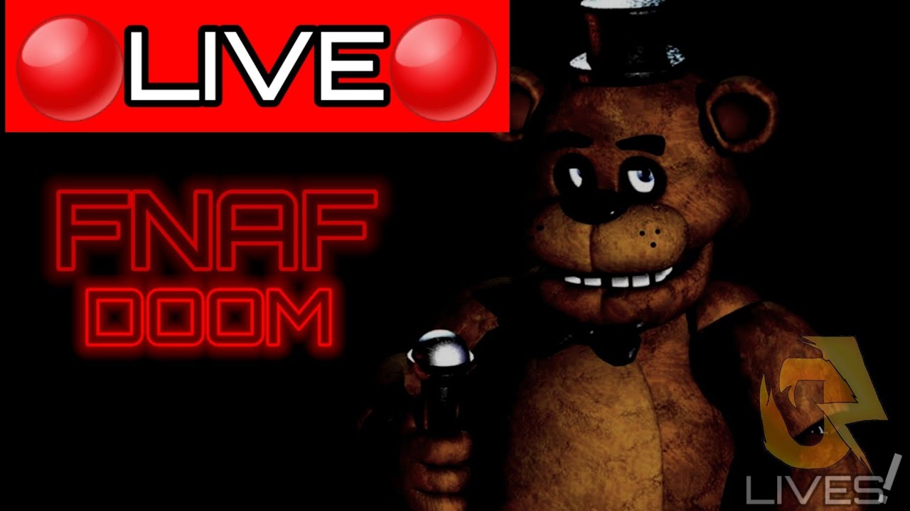 🔴LIVE FNAF DOOM 1🔴 - YouTube