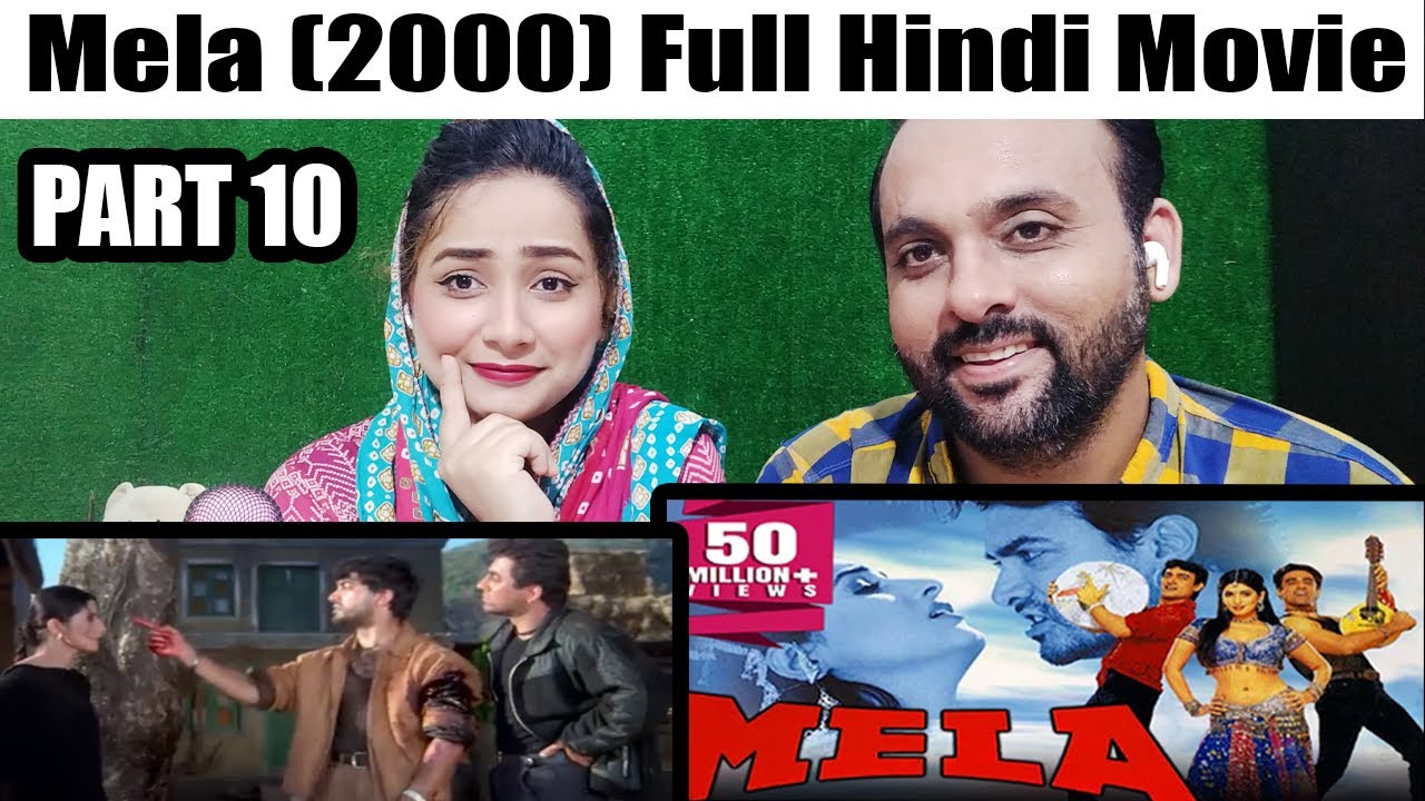 Mela (2000) Full Hindi Movie | Part 10 | Aamir Khan, Twinkle Khanna ...