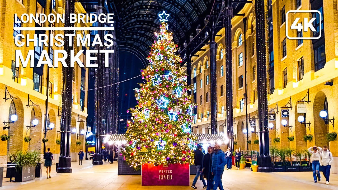 London Bridge Christmas Market Walk 2025 | Winter by the River 4K HDR ...