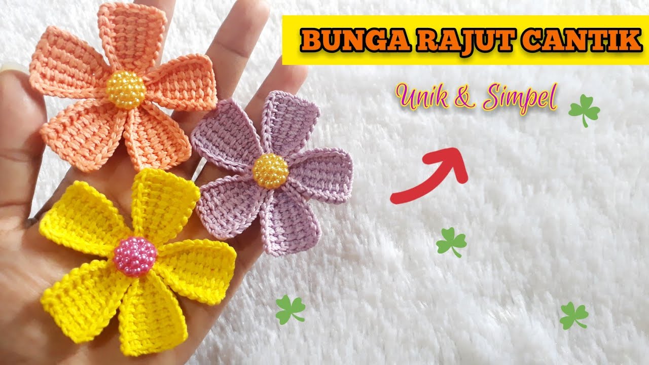 Simple Crochet Flower || Cara Membuat Bunga Rajut untuk Pemula - YouTube