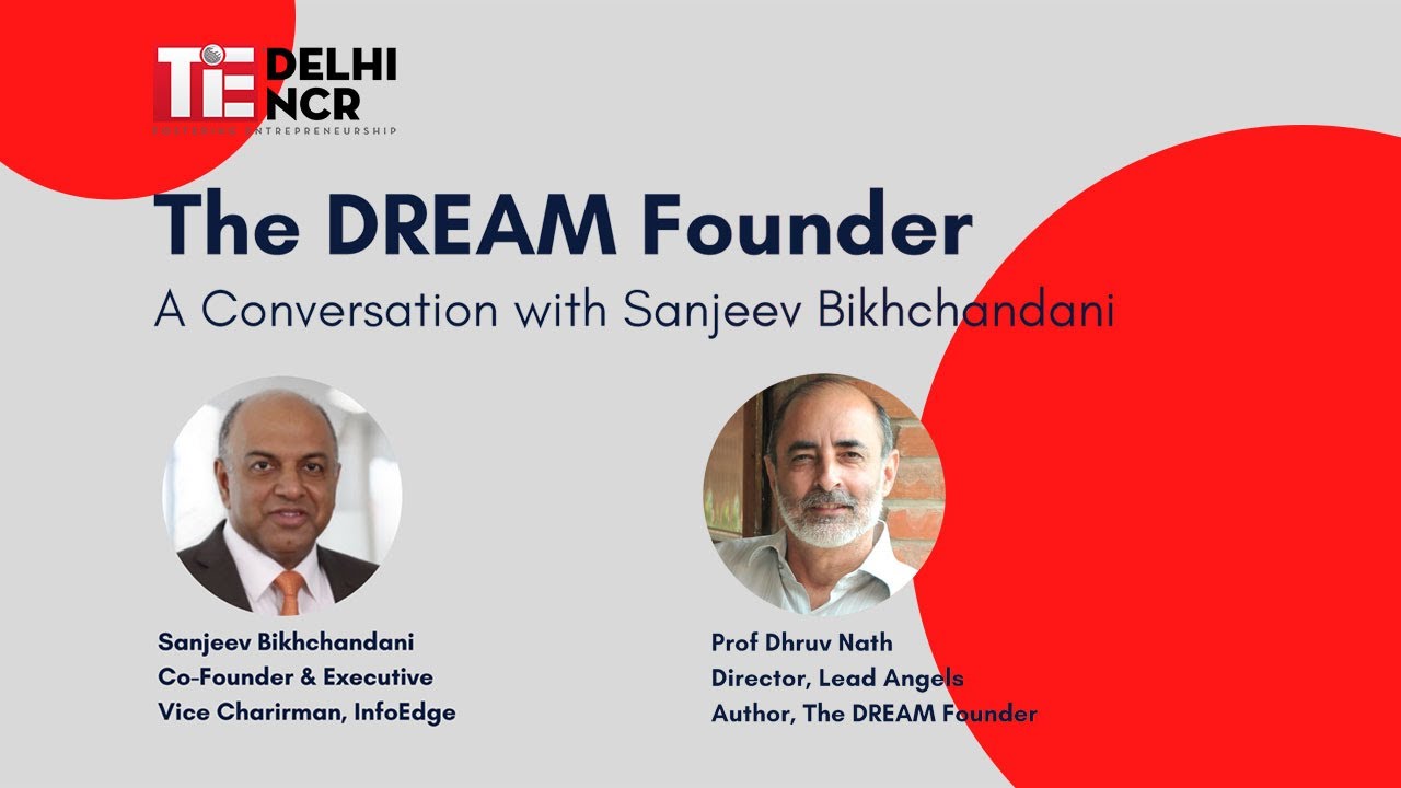 The DREAM Founder - A conversation with Sanjeev Bikhchandani - YouTube