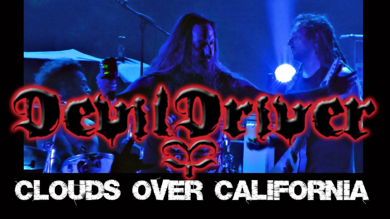 Devildriver - Clouds Over California -Live June 6 2016-Toronto - YouTube