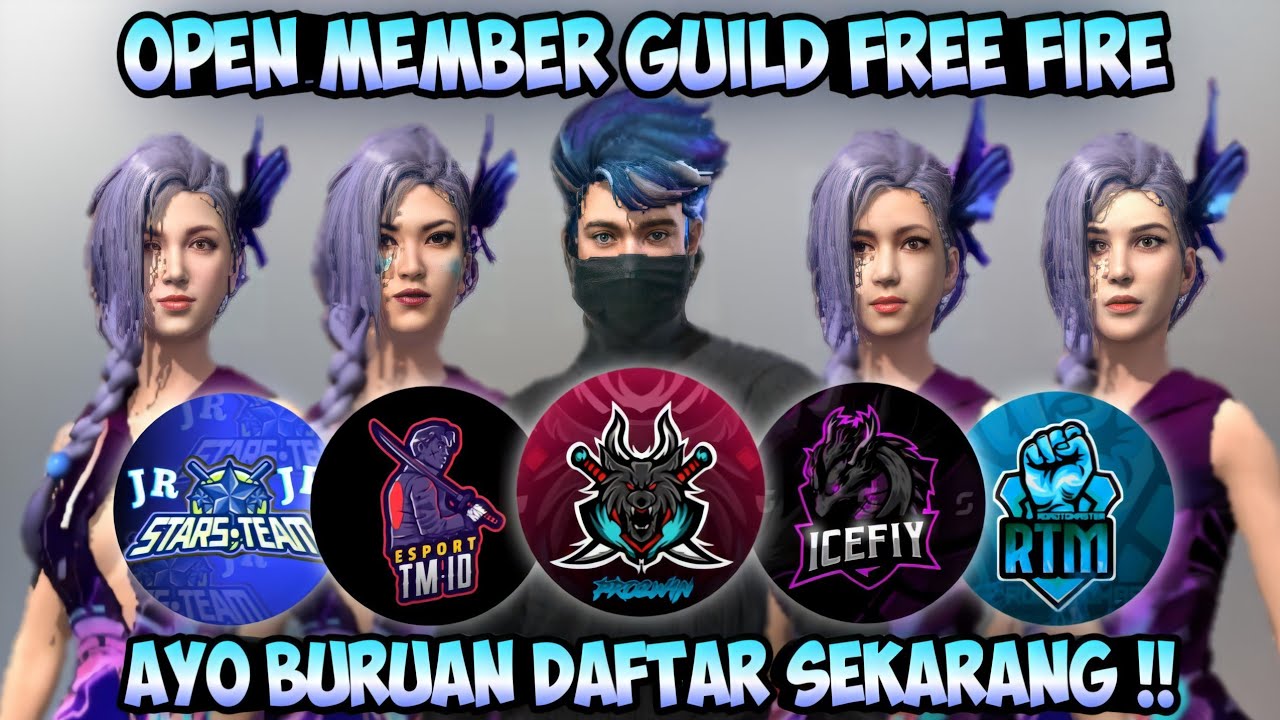 OPEN MEMBER 5 GUILD TERBARU !! REKOMENDASI PART (106)-GARENA FREE FIRE ...