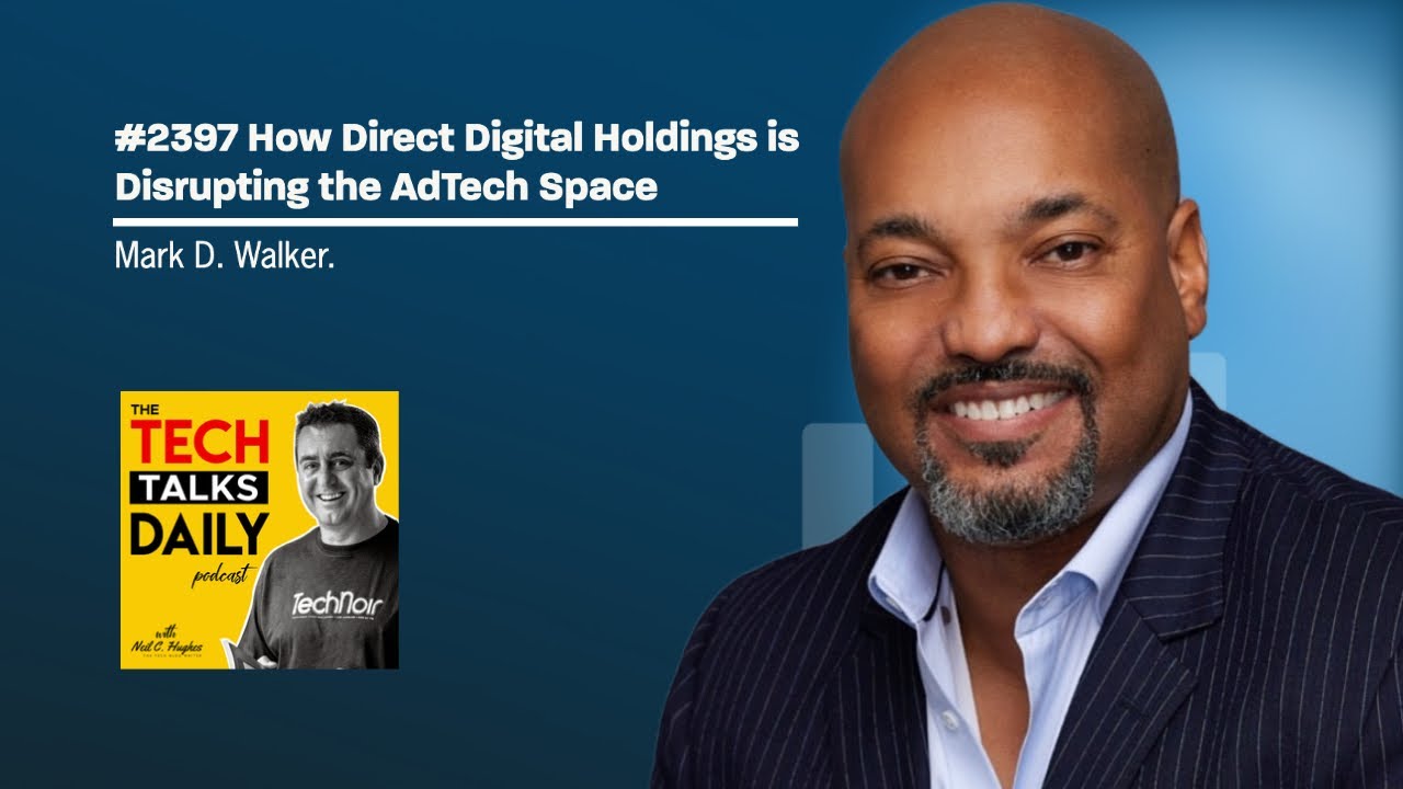 2397: How Direct Digital Holdings is Disrupting the AdTech Space - YouTube