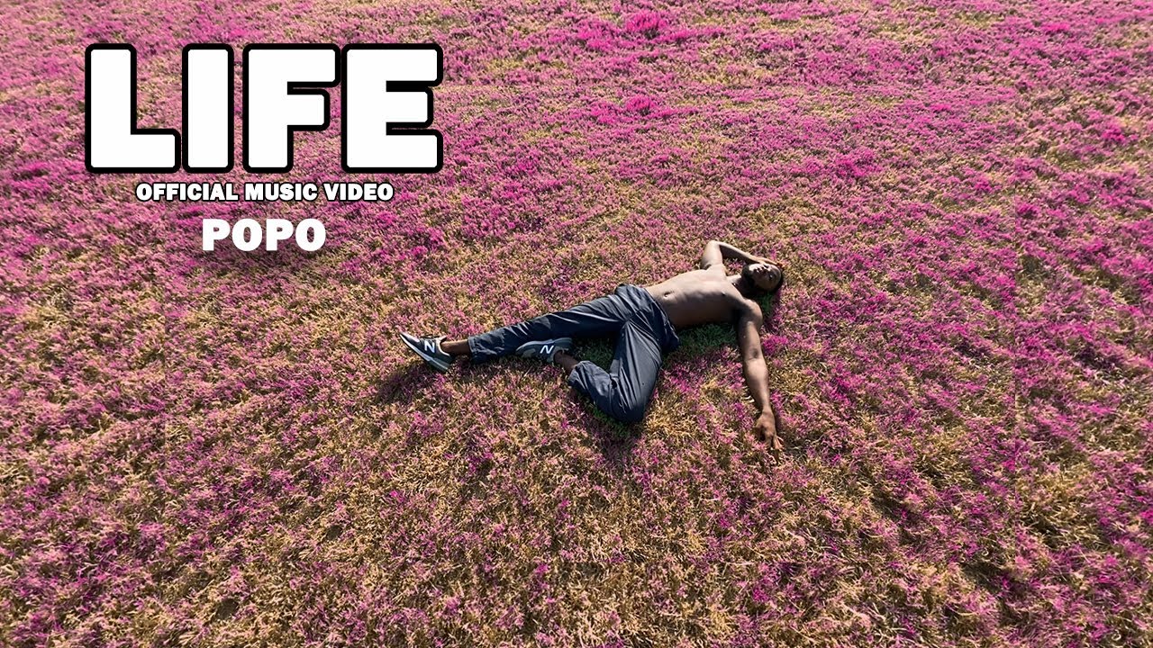 Popo-Life (Official Video) - YouTube