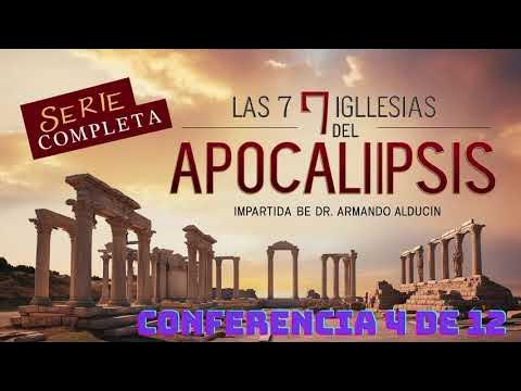 04 Pergamo Serie las 7 iglesias del apocalipsis (Dr. Armando Alducín) - YouTube