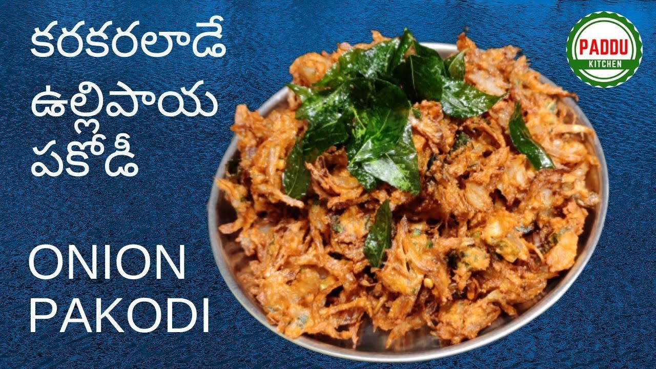 Onion Pakoda | Ulli Pakodi | Onion Pakoda Recipe I Crispy Onion Pakoda ...