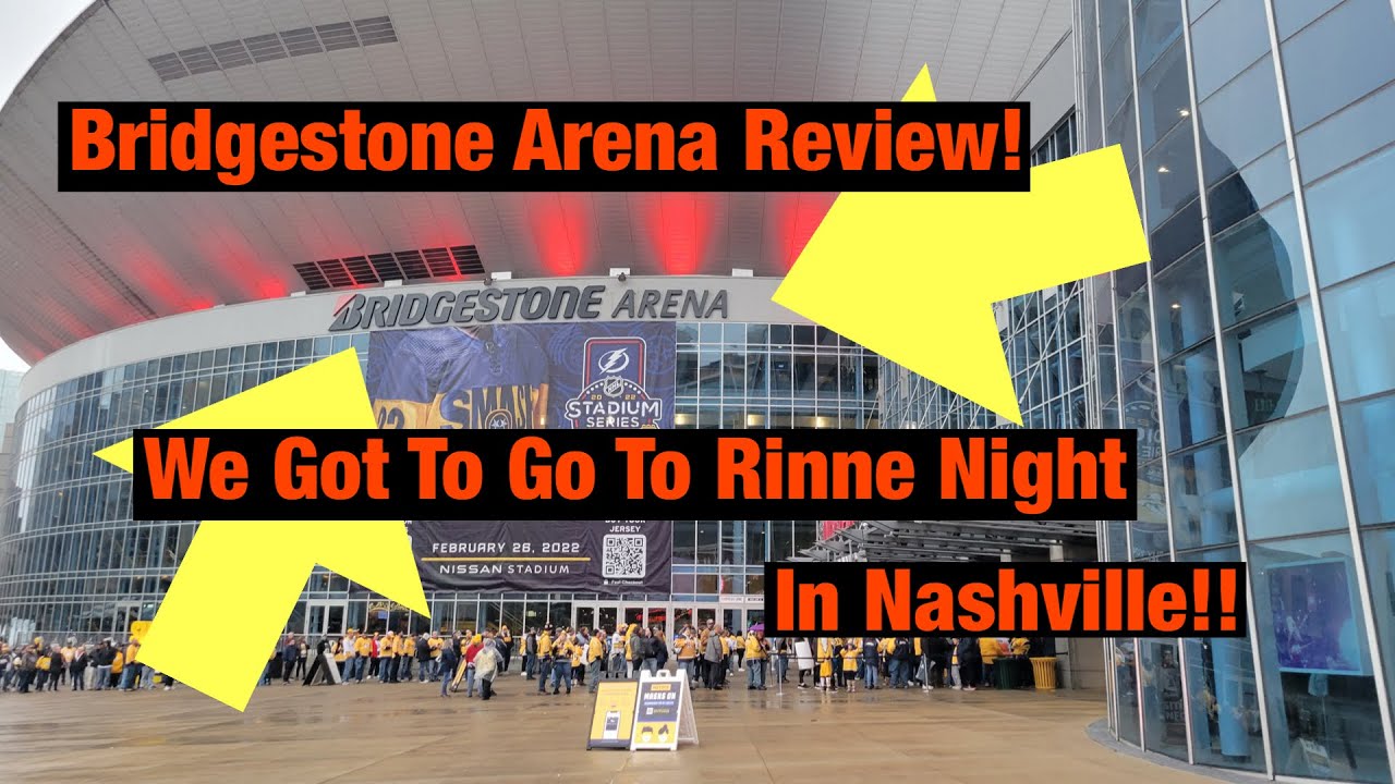 Bridgestone Arena Review! We Took A Trip To Nashville For Rinne Night ...