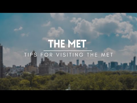 Tips for visiting the Met | New York City Travel Guide