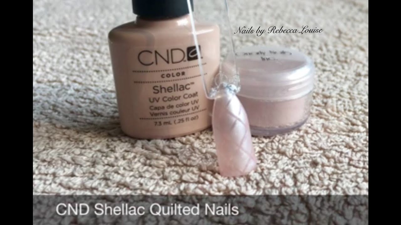 CND Shellac Quilted Nails Tutorial - YouTube