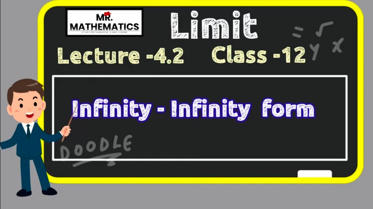 Limit (L 4.2 )|| infinity minus infinity form ||Class 12 Maths|| IITJEE ...