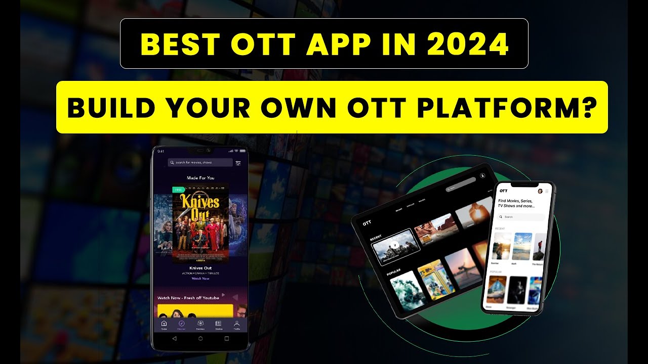 Best ott app in 2024 | Build your own ott platform? - YouTube