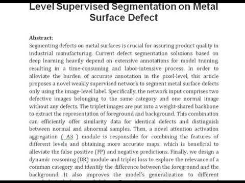 Dynamic Reasoning Network for Image Level Supervised Segmentation on Metal Surface Defect - YouTube