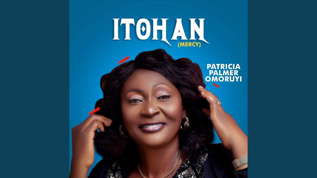 Itohan (Mercy) - YouTube