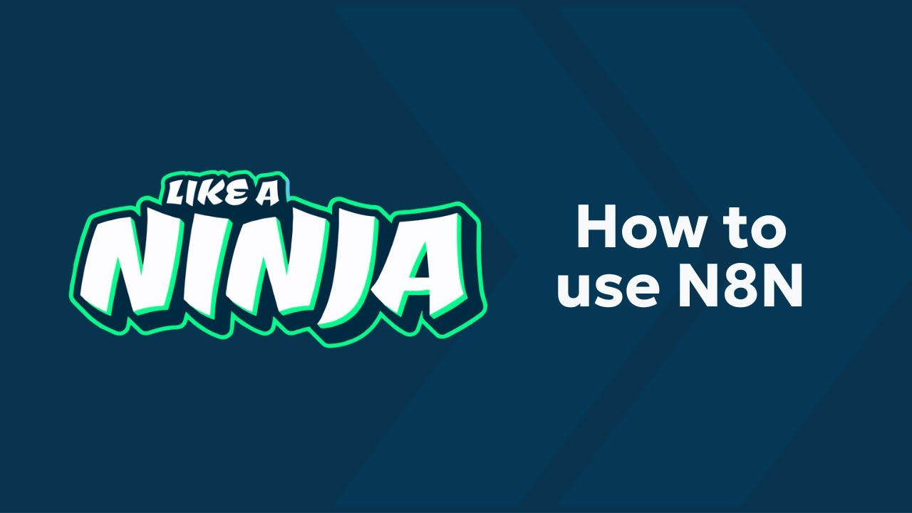 How to use N8N like a ninja - YouTube