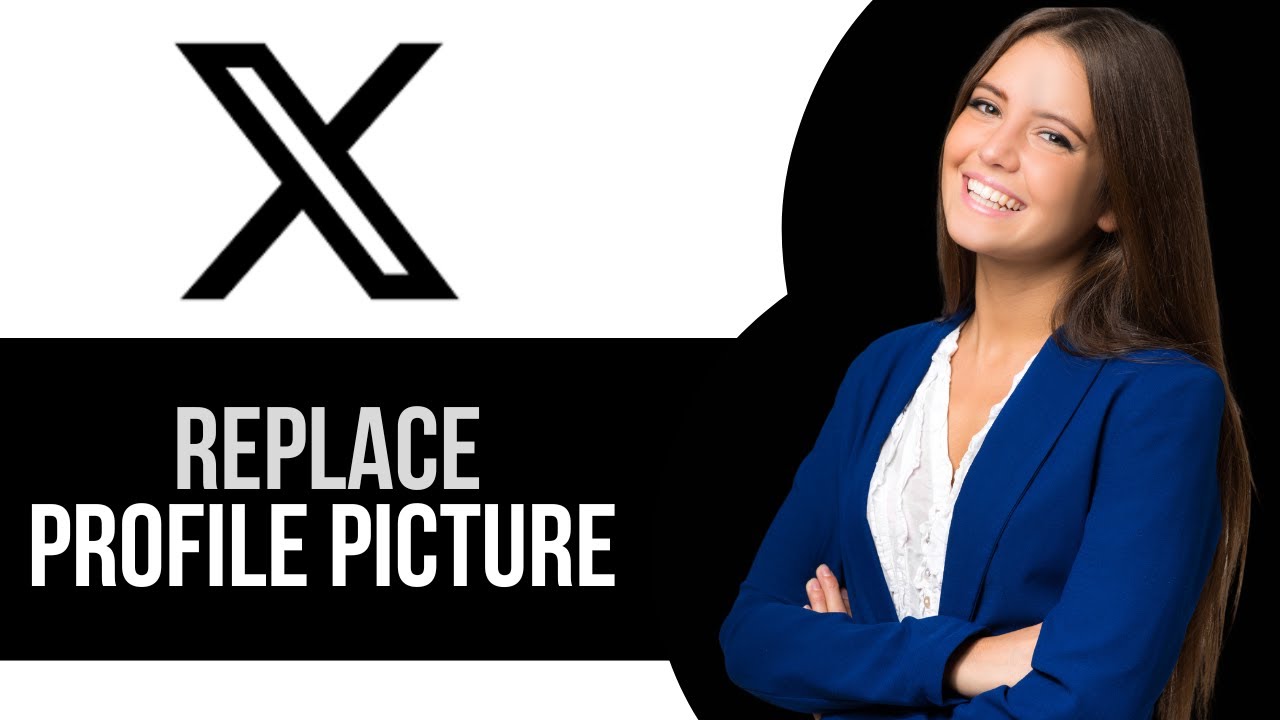 How to Replace Profile Picture on X - YouTube