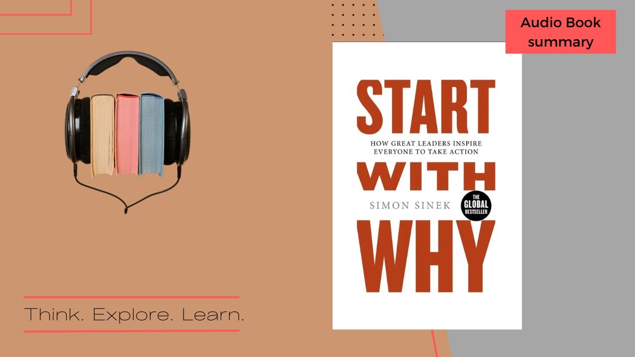 "Start with Why by Simon Sinek: The Power of Purpose for Personal and ...